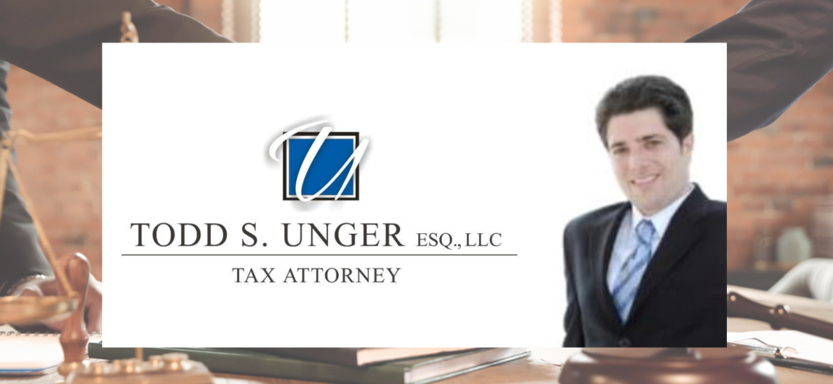 IRS Tax Attorney: Todd S. Unger | Contact Information