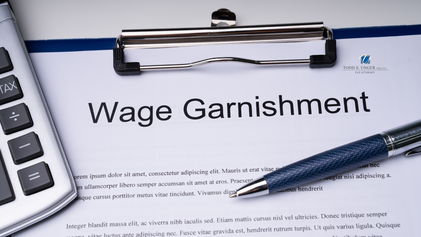How to Quickly Stop Wage Garnishment | Todd S. Unger Esq.